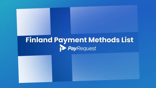 Finland Payment Methods List - PayRequest