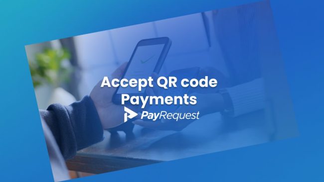 Accept QR Code Payments - PayRequest