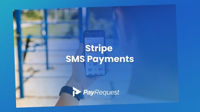 Pagos por SMS con Stripe - PayRequest