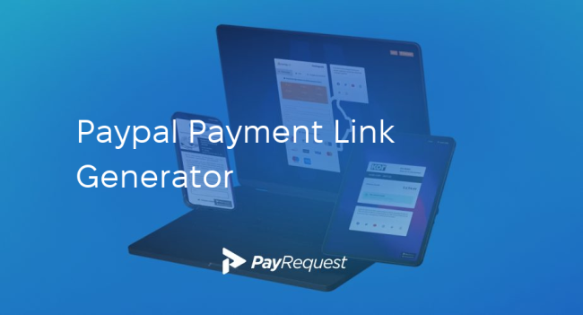 Paypal Payment Link Generator - PayRequest